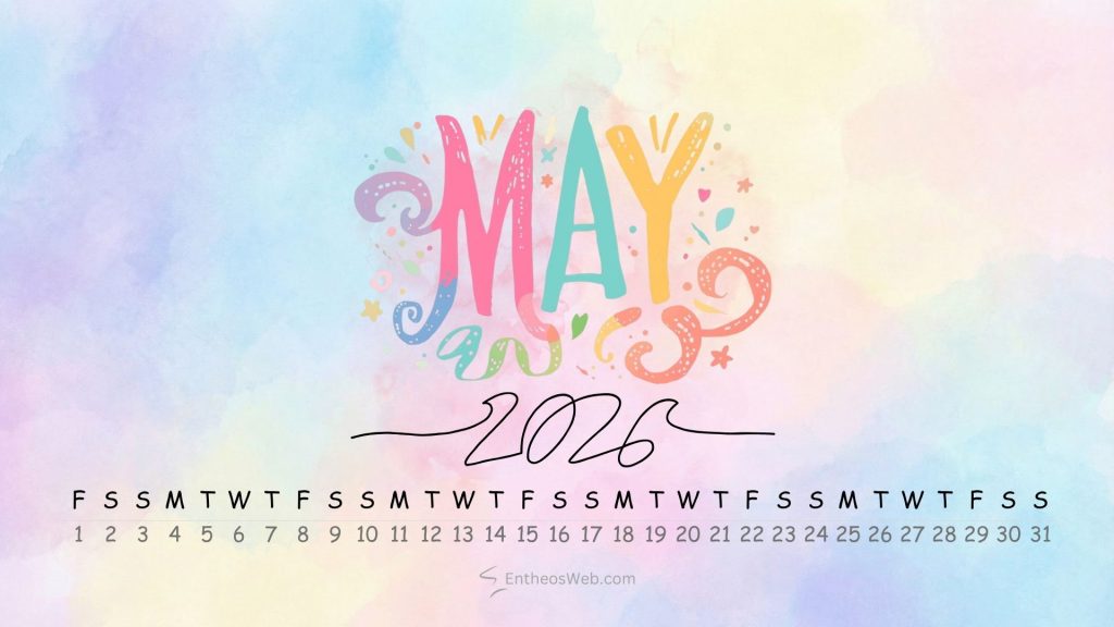 May Desktop Wallpaper Calendars for 2026 | EntheosWeb