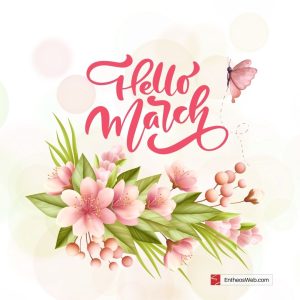 Hello March Images, Wallaper Backgrounds & Facebook Covers | EntheosWeb