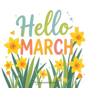 Hello March Images, Wallaper Backgrounds & Facebook Covers | EntheosWeb