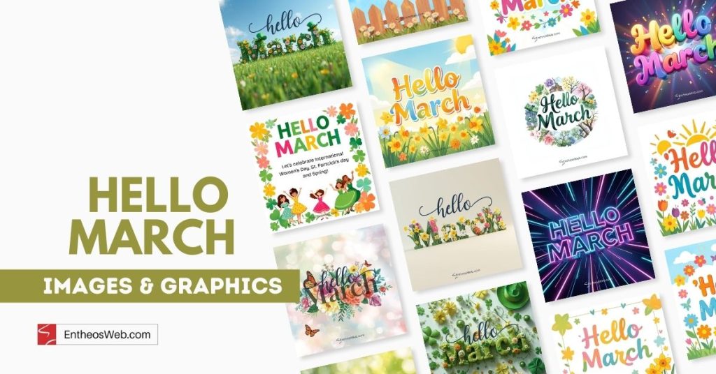 Hello March | EntheosWeb