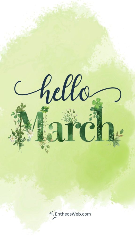 March Phone Wallpaper Backgrounds | EntheosWeb