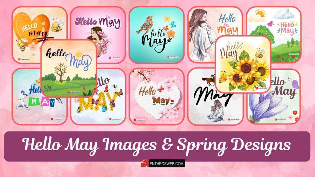 Hello May Images, Wallpapers and Facebook Covers | EntheosWeb