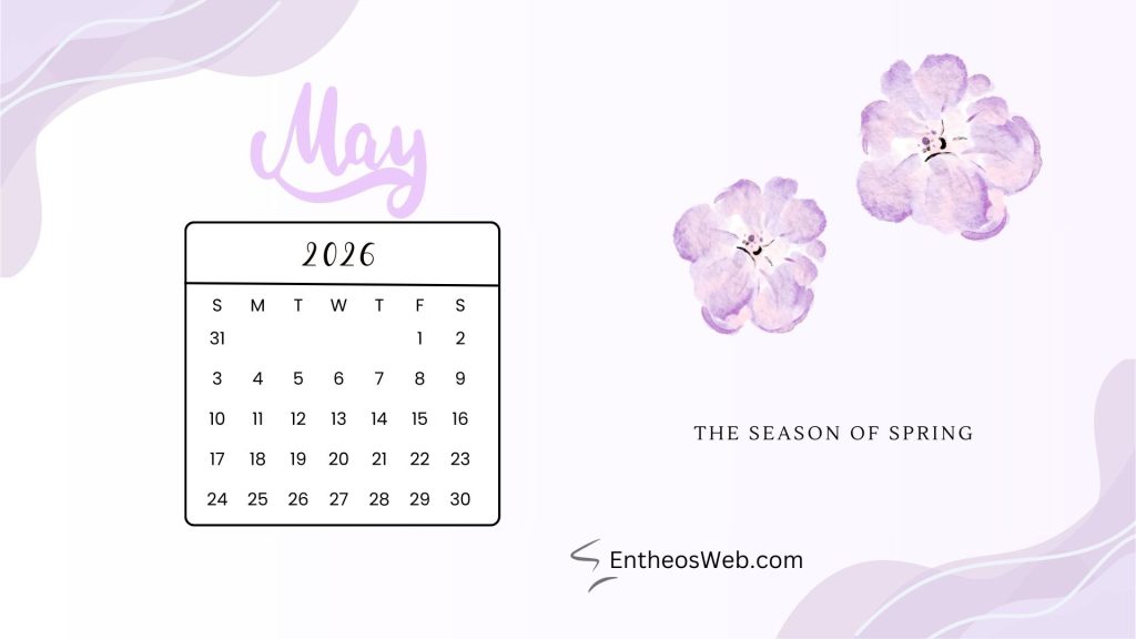 May Calendars & Wallpapers for 2026 | EntheosWeb