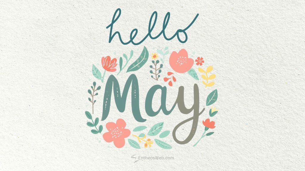 May Wallpaper – Desktop Backgrounds | EntheosWeb