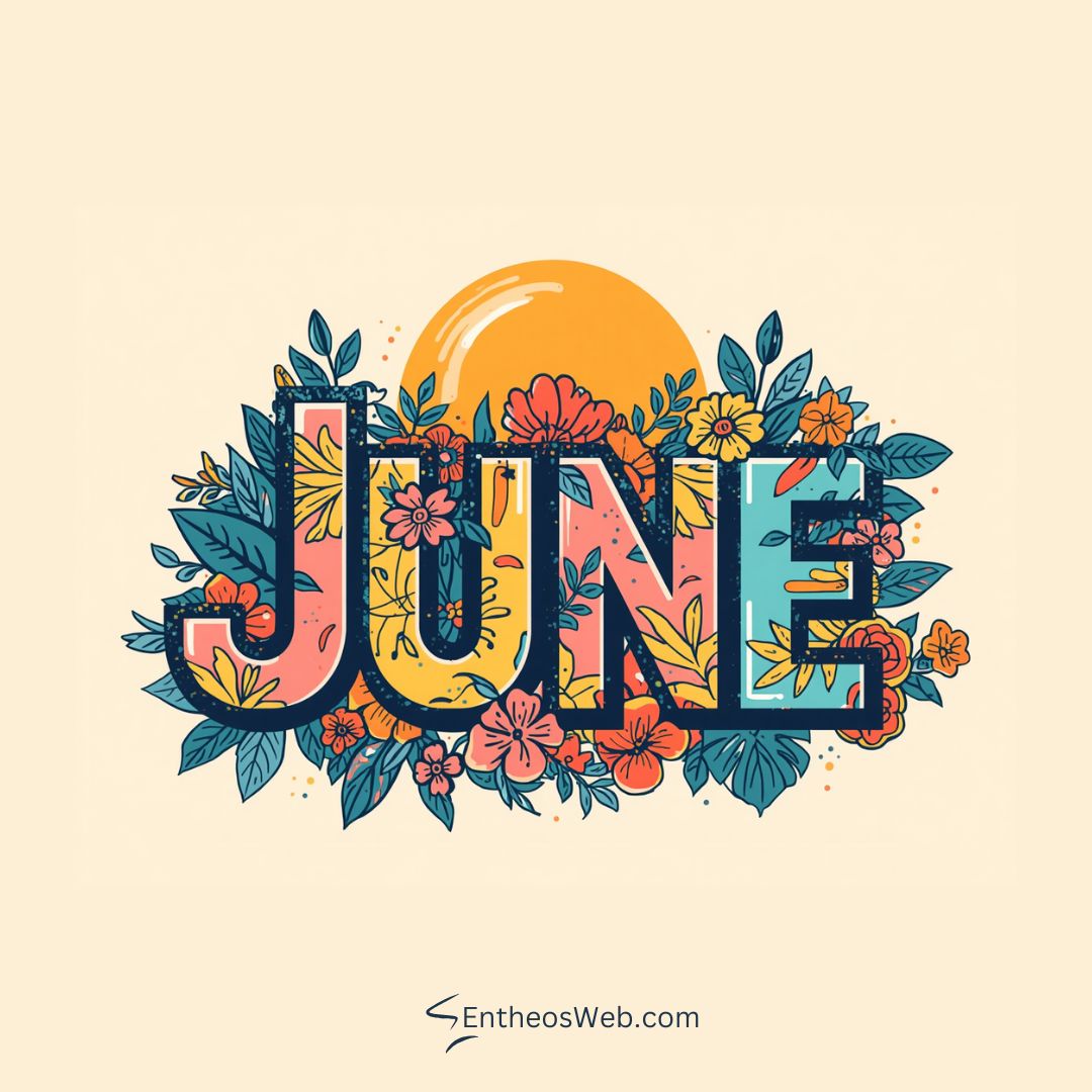 June Images | EntheosWeb